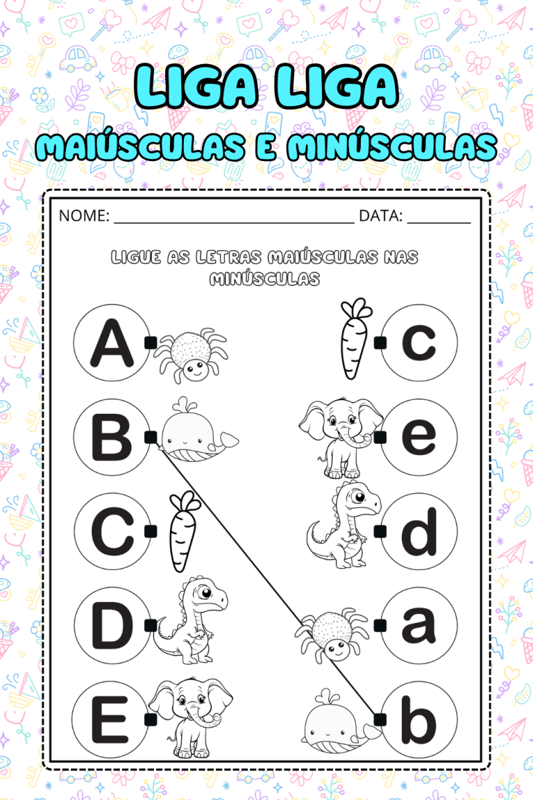 ATIVIDADE DE LIGAR – LIGA LETRAS MAIÚSCULAS E MINÚSCULAS – Arrisque e ...